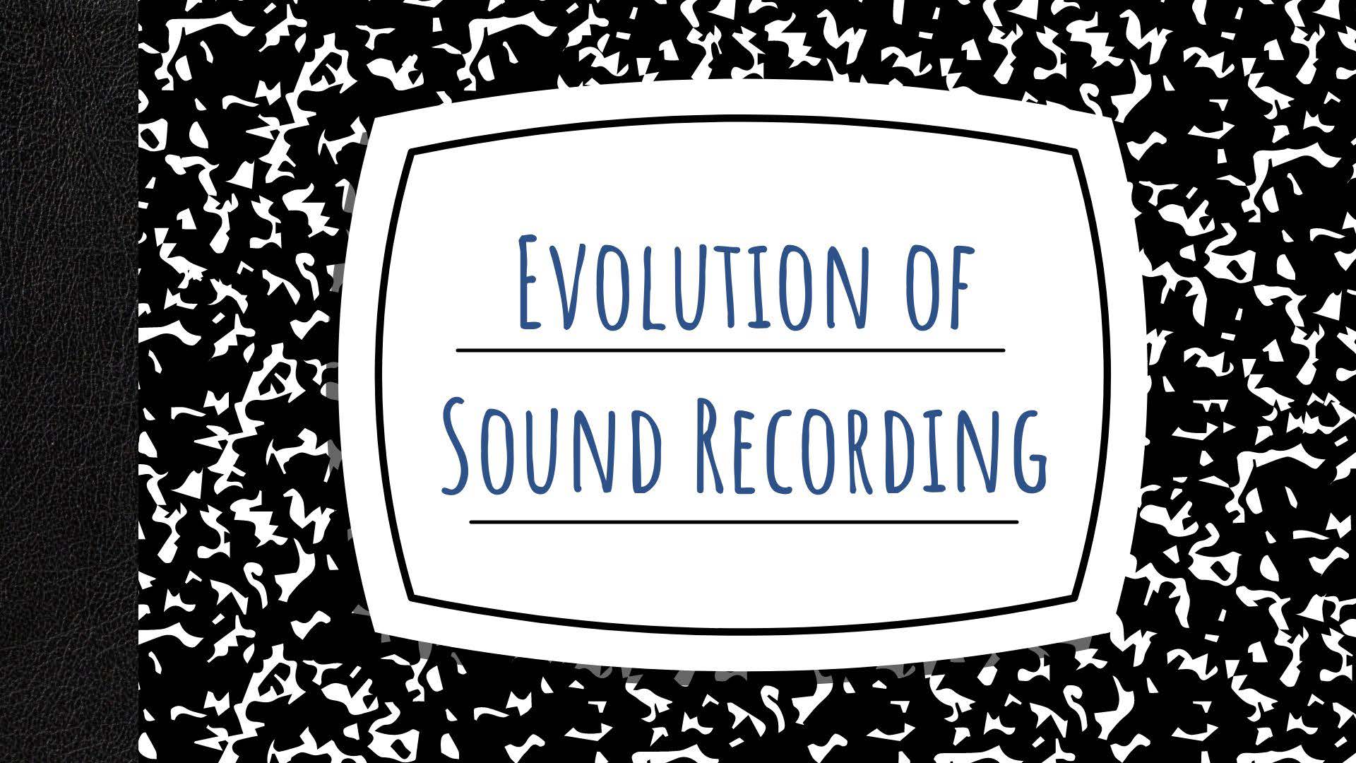 History of Recorded Sound – Center for Popular Music